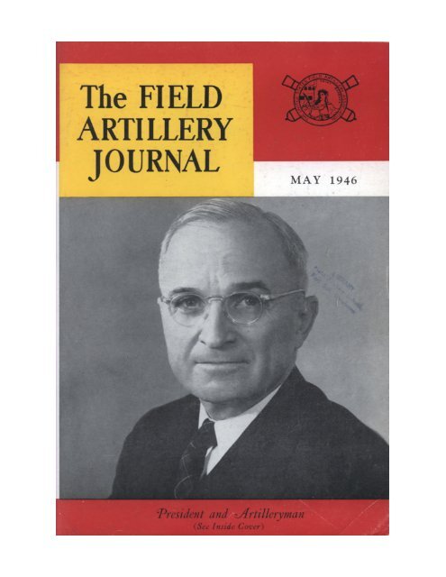THE FIELD ARTILLERY JOURNAL - MAY 1946 - Fort Sill - U.S. Army