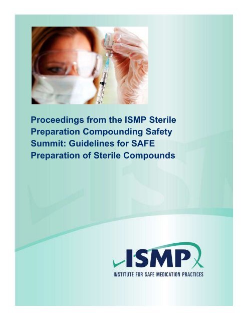 Guidelines for SAFE Preparation of Sterile Compounds