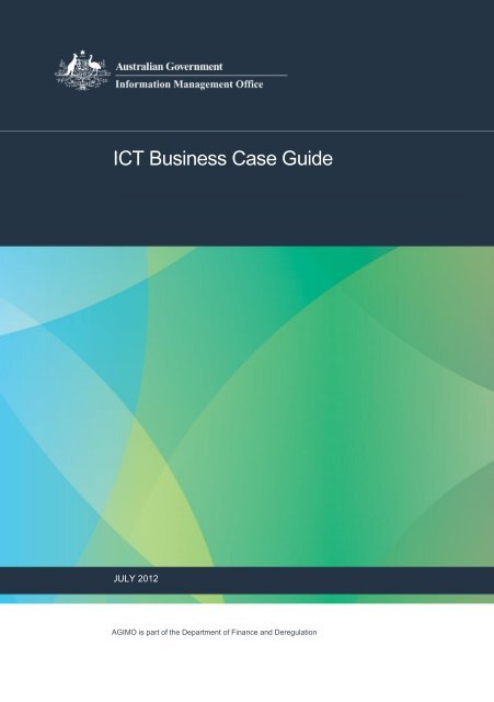 ICT Business Case Guide – PDF Version - The AGIMO website