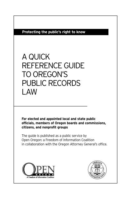 A Quick Reference Guide to Oregon's Public Records Law