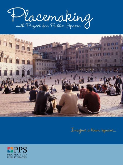 PPS Brochure. - Project for Public Spaces