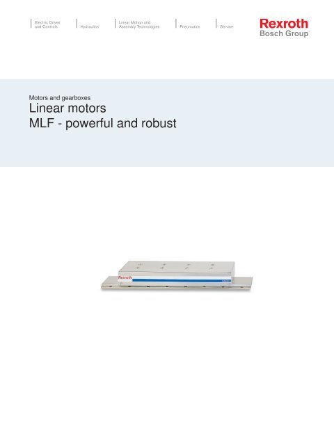 Linear motors MLF - powerful and robust - Bosch Rexroth