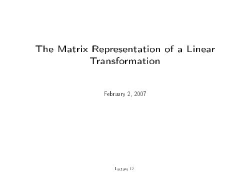 The Matrix Representation Of A Linear Transformation