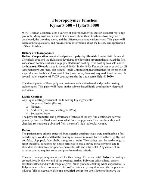 Fluoropolymer Finishes Kynar® 500 - Hylar® 5000 - Hickman