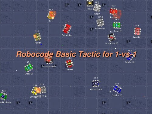 Robocode Basic Tactic for 1vs1