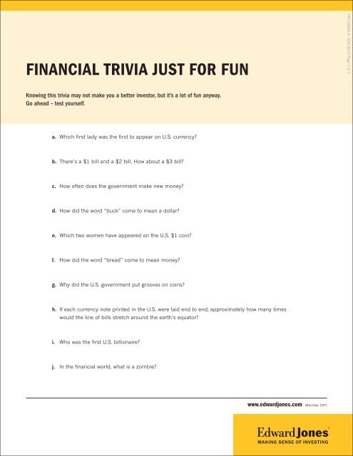 FINANCIAL TRIVIA JUST FOR FUN - Edward Jones