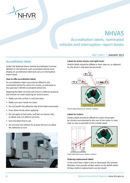 Accreditation labels, nominated vehicles and interception report books