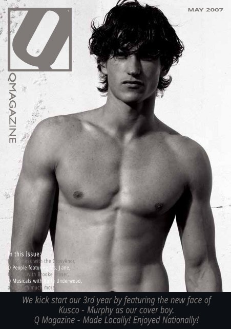 We kick start our 3rd year by featuring the new face of ... - Q Magazine