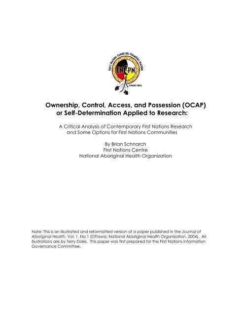 Ownership, Control, Access, and Possession (OCAP) or Self ...