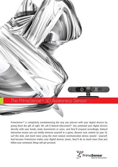 The PrimeSense™ 3D Awareness Sensor