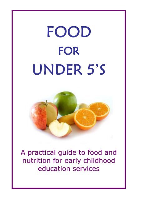 A practical guide to food and nutrition for early childhood education ...