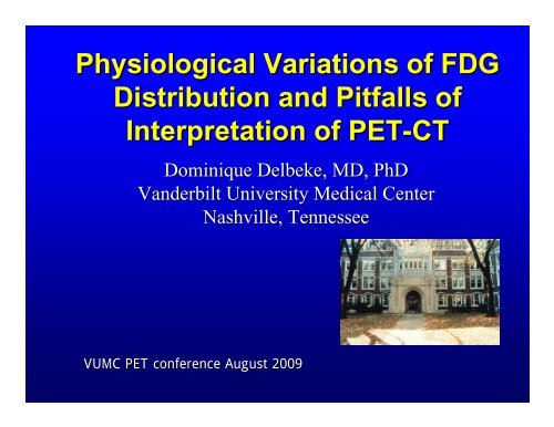 Physiological Variations of FDG Distribution and Pitfalls of ...
