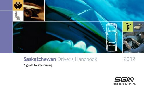 2012 Saskatchewan Driver's Handbook - SGI