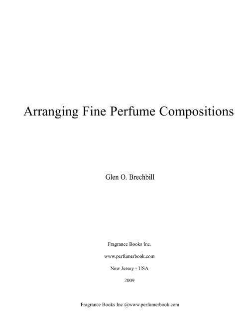Arranging Fine Perfume Composition's - Fragrance Ingredients