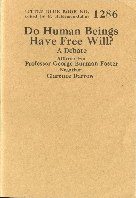 Do Human Beings Have Free Will? - The Clarence Darrow Collection