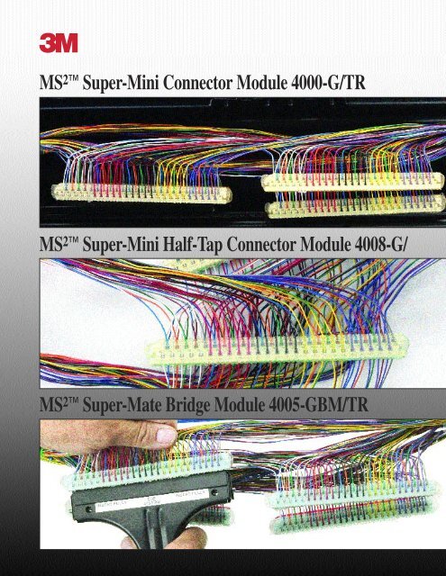 MS2™ Super-Mini Connector Module 4000-G/TR