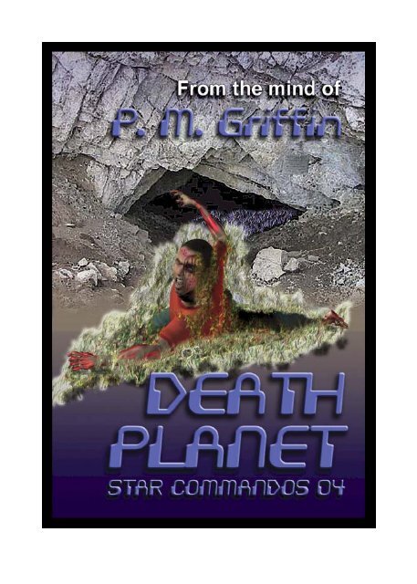STAR COMMANDOS 04 DEATH PLANET - PM Griffin