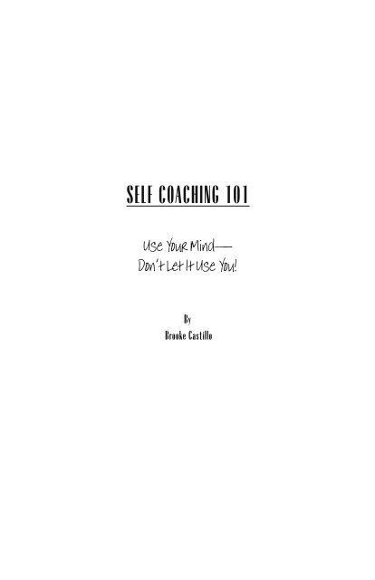Self coaching 101 - The Life Coach School