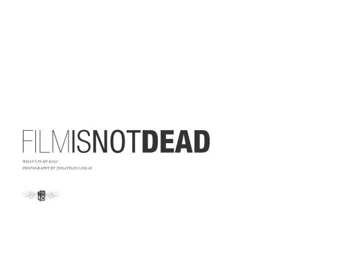 Film is not dead - Jonathan Canlas
