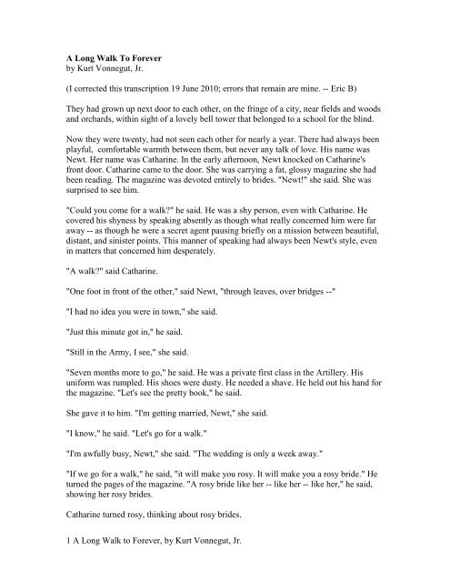 1 A Long Walk to Forever, by Kurt Vonnegut, Jr. A Long ... - hwaet.com