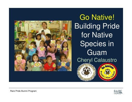 Go Native! Building Pride for Native Species in Guam - RarePlanet