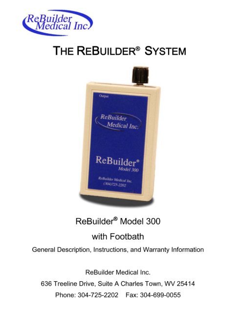 ReBuilder 300 with Footbath