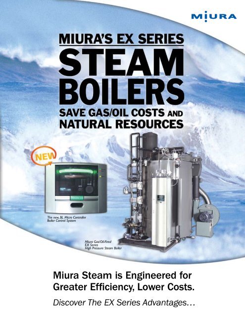 Miura Steam is Engineered for Greater Efficiency ... - Prime Boilers