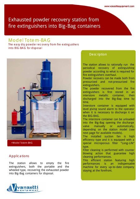 Exhausted powder recovery station from fire extinguishers into Big ...
