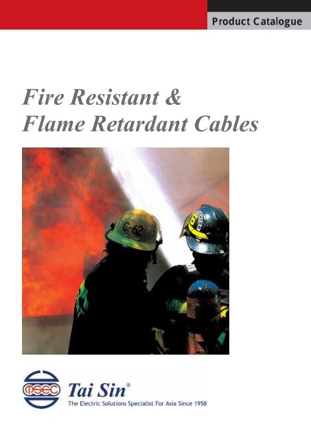 Fire Resistant & Flame Retardant Cables - Tai Sin