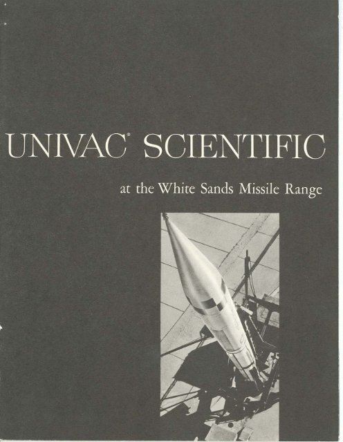 UNIVAC SCIENTIFIC at the White Sands Missile Range , 1953