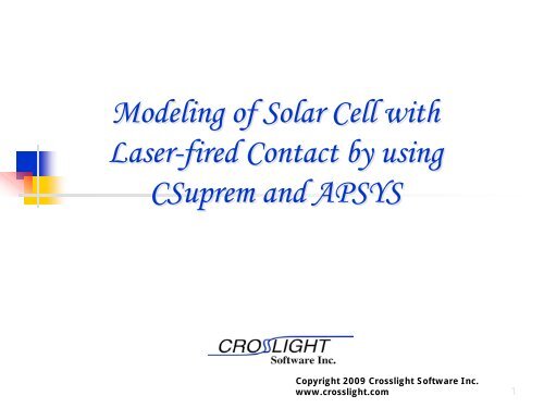 Modeling of solar cell with laser-fired contact - Crosslight Software Inc.