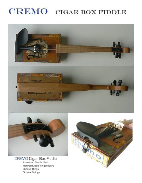 CREMO CIGAR BOx FIDDLE - Carolina Fiddle