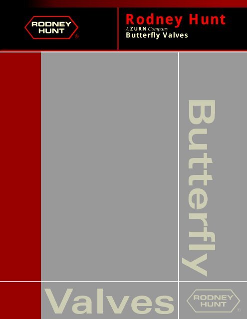 Butterfly Valves - Rodney Hunt Company