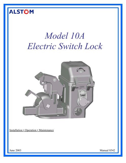 Model 10A Electric Switch Lock - Alstom