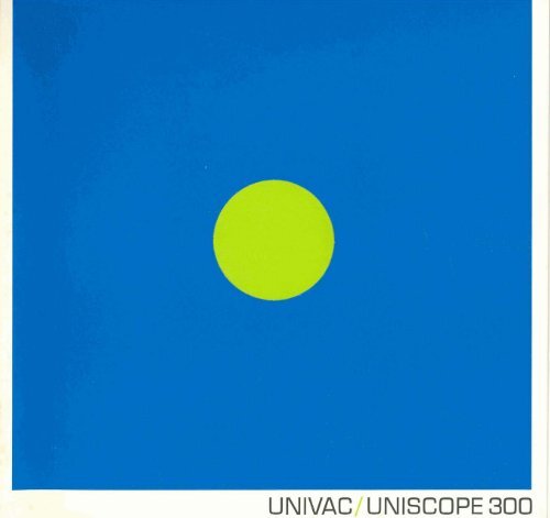Univac/Uniscope 300, ca1960