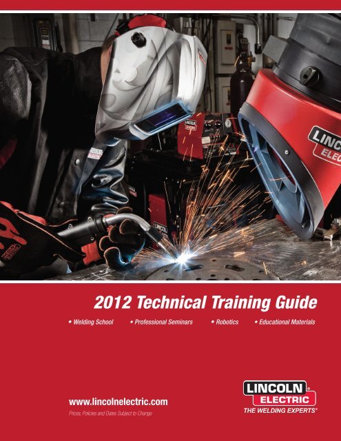 2012 Technical Training Guide | Lincoln Electric