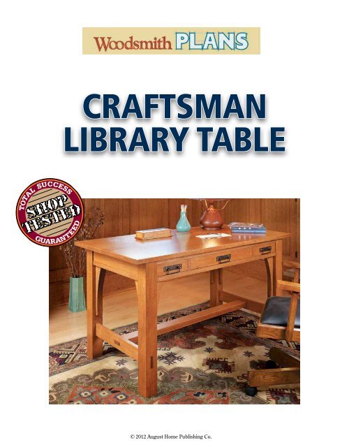 CRAFTSMAN LIBRARY TABLE - Woodsmith Shop