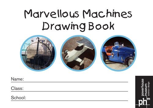 Marvellous Machines Drawing Book - Powerhouse Museum