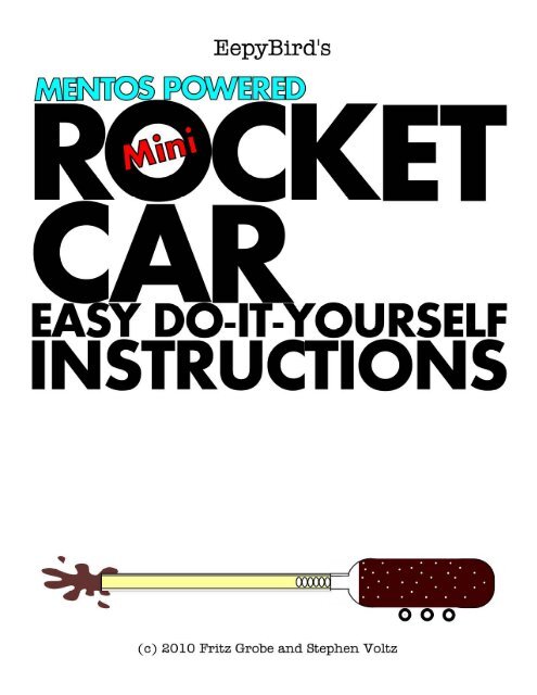 How to Create a Mentos Mini-Rocket Car - EepyBird