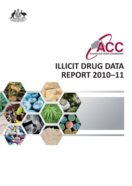 Illicit Drug Data Report 2010-11 - Australian Crime Commission