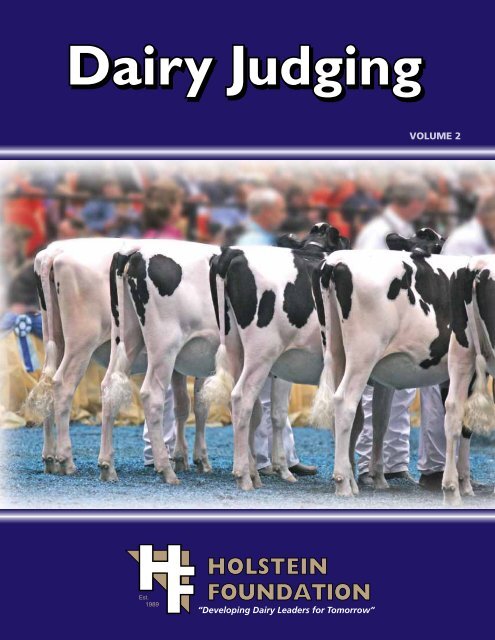 Dairy Judging Workbook - the Holstein Foundation