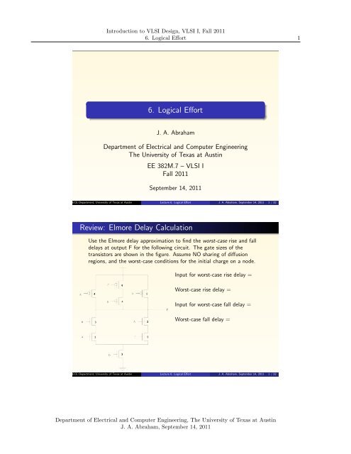 6 Logical Effort Review Elmore Delay Calculation The University 