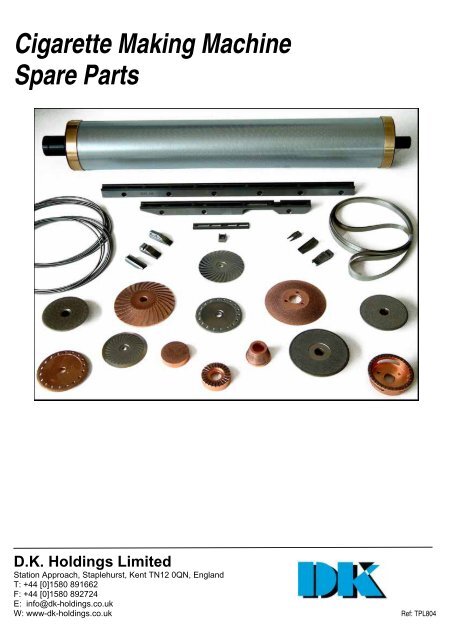 Cigarette Making Machine Spare Parts - DK Holdings Ltd