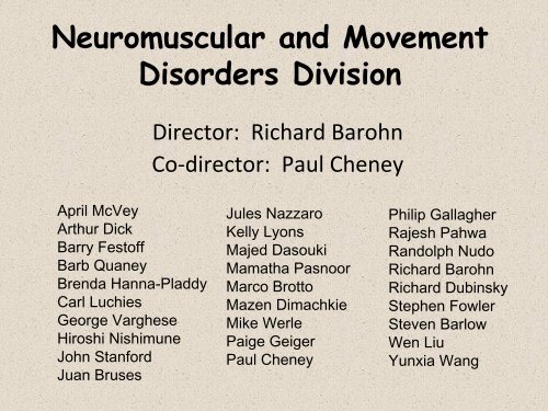 Neuromuscular and Movement Disorders Division