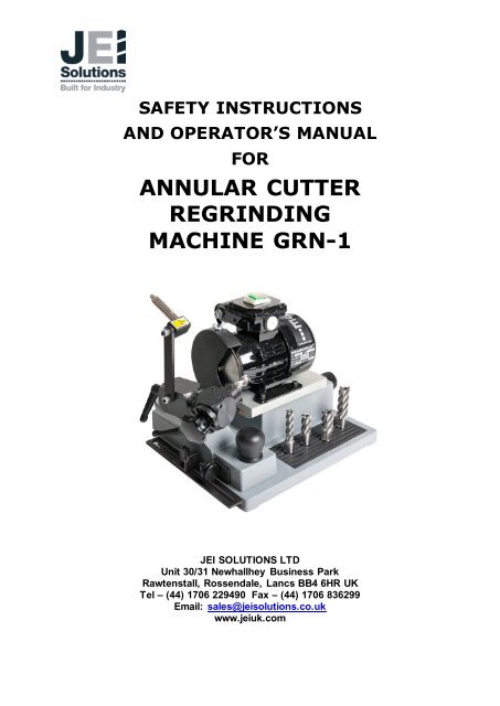 ANNULAR CUTTER REGRINDING MACHINE GRN-1 - JEI Solutions