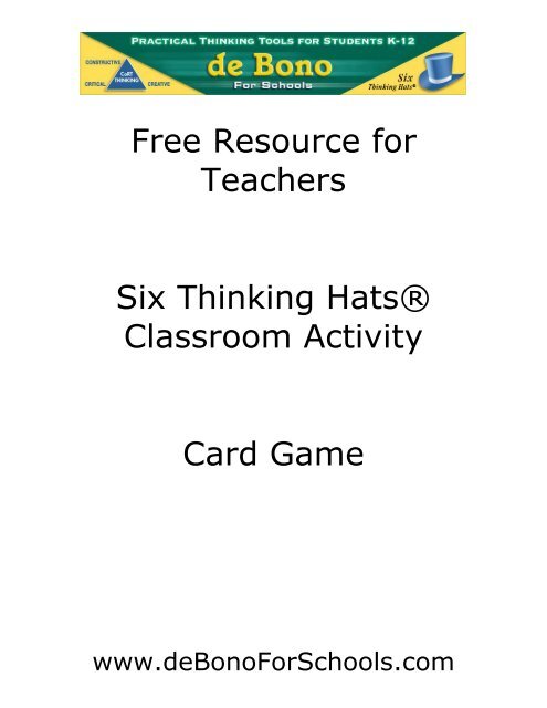 Free Resource for Teachers Six Thinking Hats® Classroom Activity ...