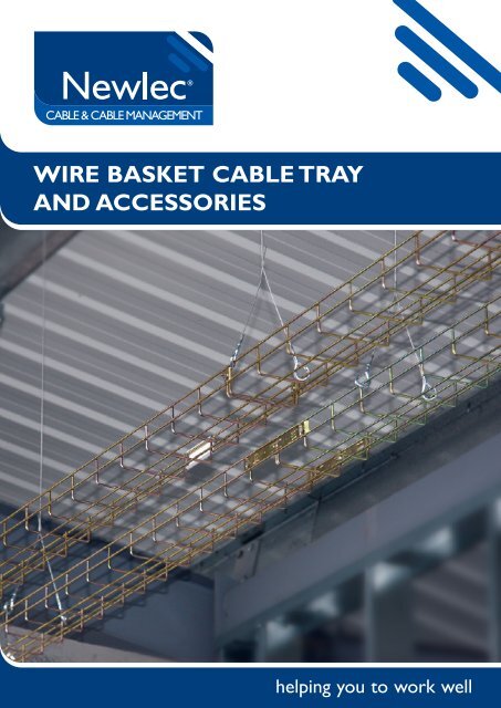 WIRE BASKET CABLE TRAY AND ACCESSORIES - Newey & Eyre