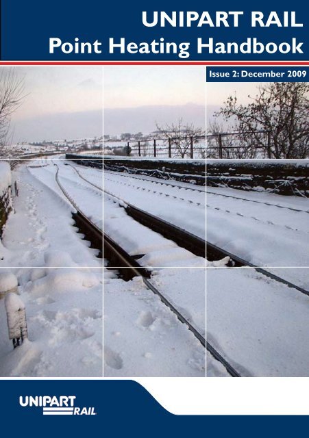 UNIPART RAIL Point Heating Handbook