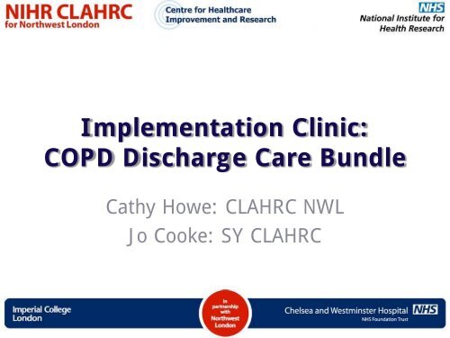 Implementation Clinic: COPD Discharge Care Bundle
