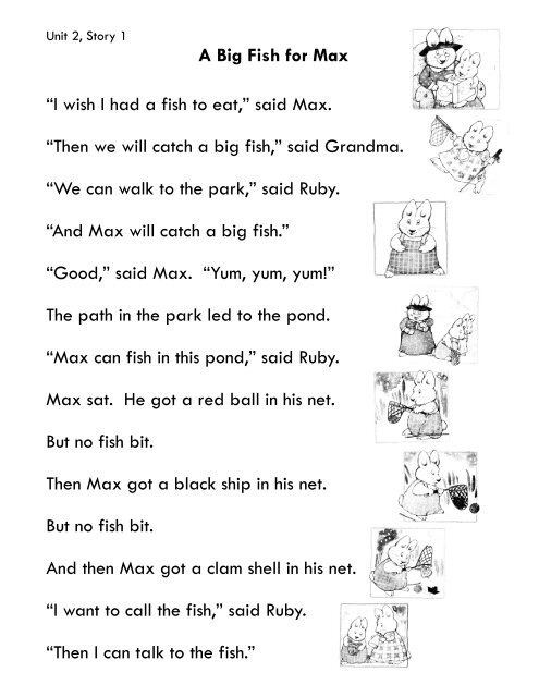 A Big Fish for Max “I wish I had a fish to eat,” said Max. “Then we ...